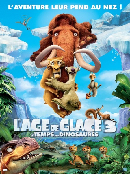 L'age de glace 3 le temps des dinosaures - Centerblog